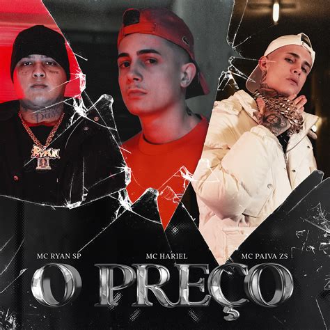 Mc Hariel Mc Ryan Sp Mc Paiva Zs O Preço Single In High Resolution