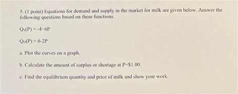 solved 5 1 point equations for demand and supply in the