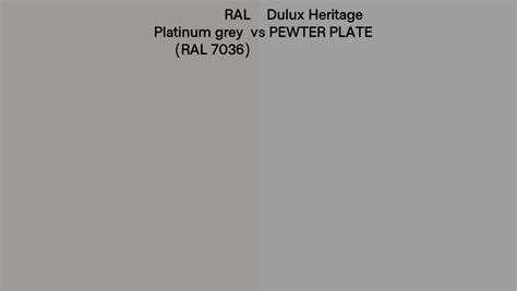 Ral Platinum Grey Ral 7036 Vs Dulux Heritage Pewter Plate Side By