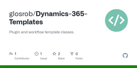 github glosrob dynamics 365 templates plugin and workflow template