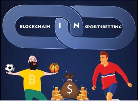 Blockchain In Sports Betting Infographs NORVANREPORTS COM Business News Insurance