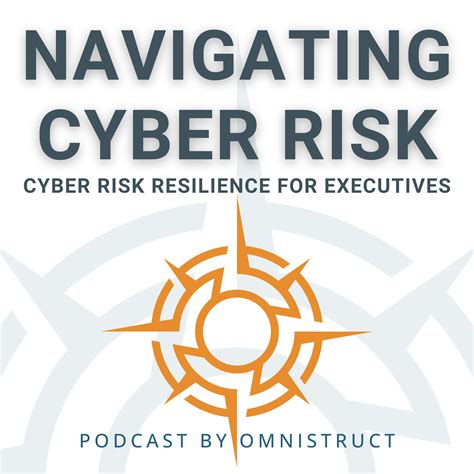 Navigating Cyber Risk Podcast Omnistruct