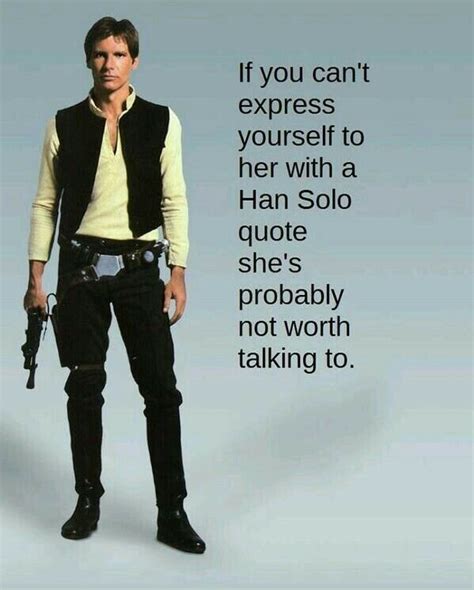 Star Wars Han Solo Quotes Quotesgram