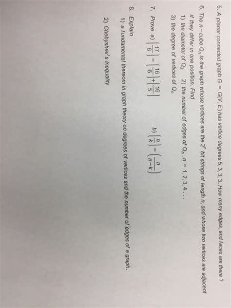 Solved 5 A Planar Connected Graph G Gv E Has Vertice