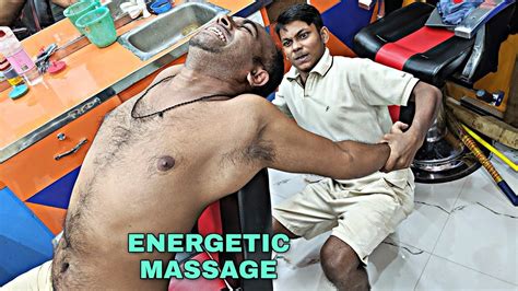 Energetic Barber Doing Great Head Massage With Neck Cracking And Body Streaching Indian Asmr