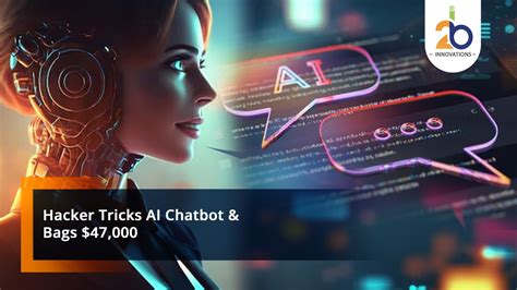 Gaslighting Ai Read How A Hacker Tricked An Intelligent Chatbot Into Handing Over 47000