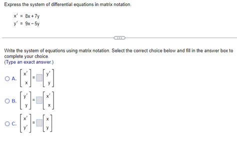 Solved Express The System Of Differential Equations In