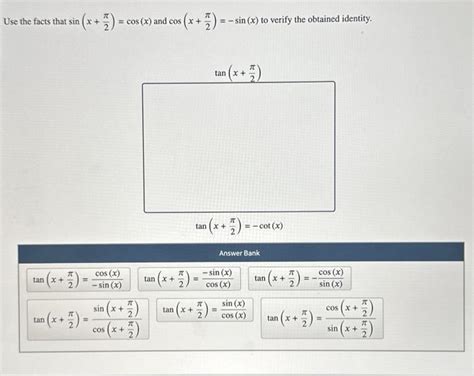 Solved Use the facts that sin x π cos x and Chegg com