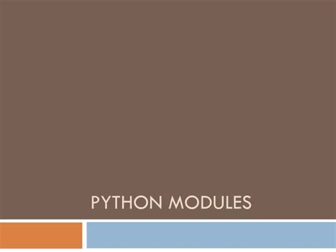 Ppt Python Modules In A Nutshell Powerpoint Presentation Free