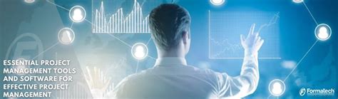 Essential Project Management Tools And Software For Effective Project
