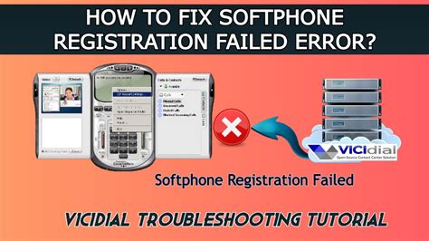 How To Fix Softphone Registration Failed Error In Vicidial Vicidial Troubleshooting Tutorial