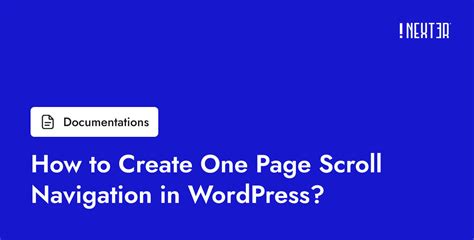 how to create one page scroll navigation in wordpress nexter wp
