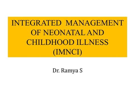 Imnci Introduction And Pneumonia Ppt