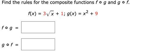 solved find the rules for the composite functions f∘g and