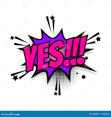 Comic Text Yes Speech Bubble Pop Art Stock Vector Illustration Of