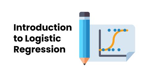 Introduction To Logistic Regression