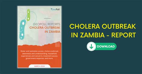 Geopoll Reports Zambia Cholera Outbreak Geopoll