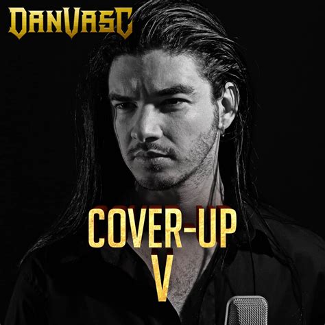 ‎cover Up Vol V Album By Dan Vasc Apple Music