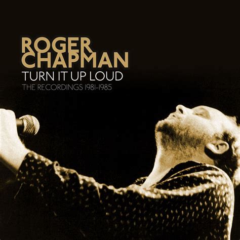 Roger Chapman Box Set To Be Released Record Collecting Vinyl And Cd New