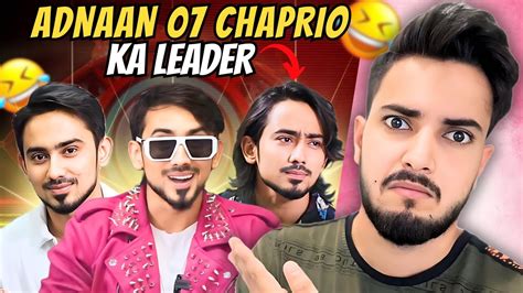 I Became Fan Of Adnaan 07 Kya He Hoga Iska😂 Youtube