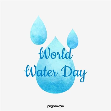 세계 일러스트 물의 날 수채화 물방울 장식 세계 물의 날 물방울 환경 보호 Png 일러스트 및 Psd 이미지 무료 다운로드 Pngtree World Water