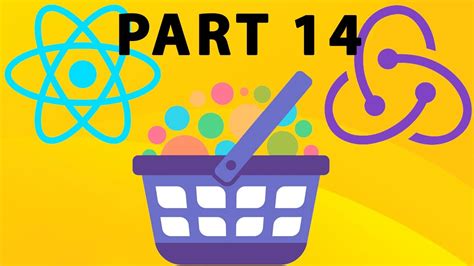 React Tutorial Part 14 Shopping Cart By React And Redux Create