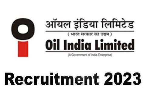Oil India Limited Recruitment 2023 Pixel Tech Job