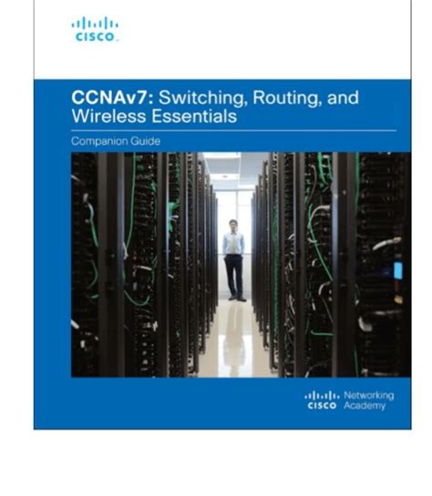 Switching Routing And Wireless Essentials V7 0 Srwe Companion