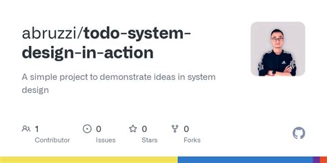 Github Abruzzitodo System Design In Action A Simple Project To