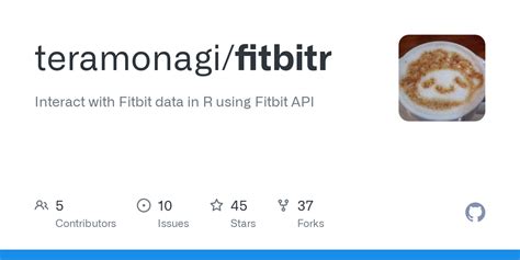 Github Teramonaitbitr Interact With Fitbit Data In R Using