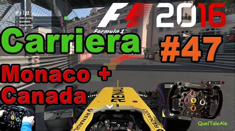 F PS Gameplay ITA T Carriera Gara Montecarlo Canada YouTube