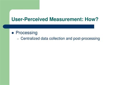 Ppt User Perceived Performance Measurement On The Internet Powerpoint