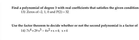 Solved Find A Polynomial Of Degree 3 With Real Coefficients
