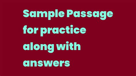 Sample Passage For Practice Along With Answers Write A Topic