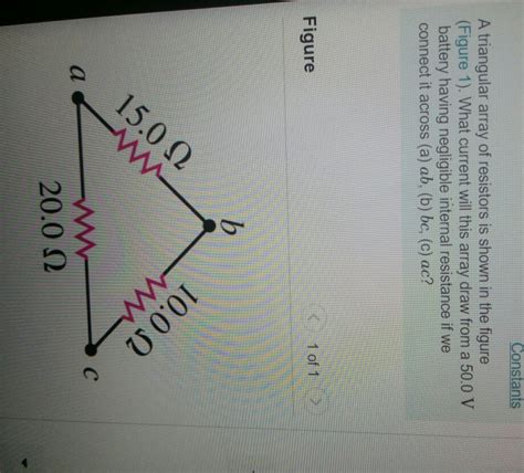 Solved Constants A Triangular Array Of Resistors Is Shown In