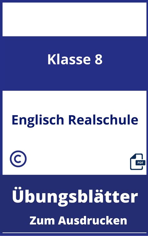 Übungsblätter Englisch 8 Klasse Realschule