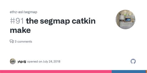 the segmap catkin make · issue 91 · ethz asl segmap · github