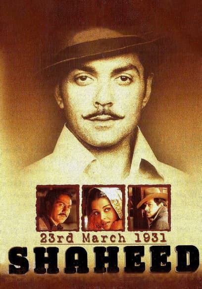 Watch 23rd March 1931 Shaheed 2002 Free Movies Tubi