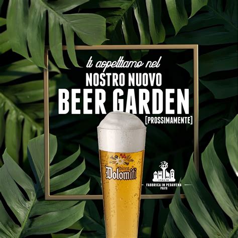Fabbrica In Pedavena Inaugura Il Nuovo Beer Garden