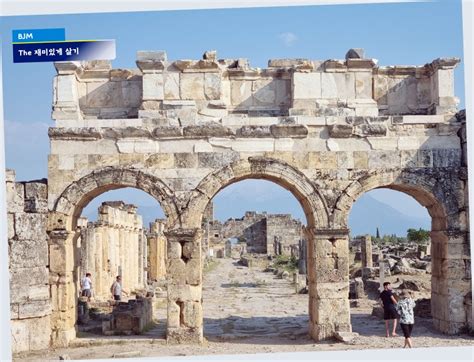 터키여행 고대 로마 귀족 해외휴양지 히에라폴리스 Hierapolis Pamukkale 네이버 블로그