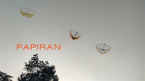 Tes Layangan Papiran YouTube