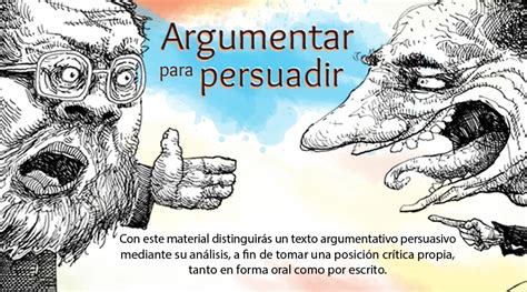 Argumentar Para Persuadir Portal Académico Del Cch