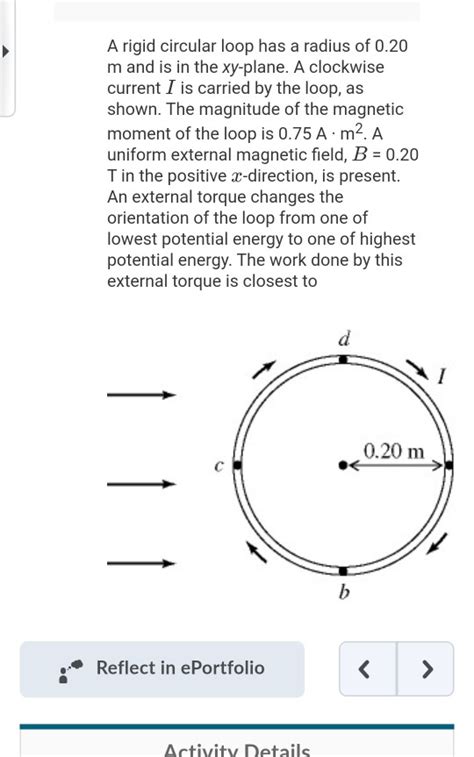 solved a rigid circular loop has a radius of 0 20 m and is