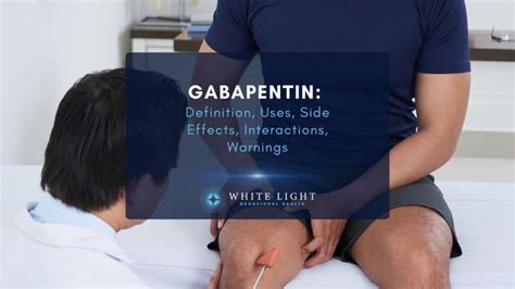 Gabapentin Definition Uses Side Effects Interactions Warnings
