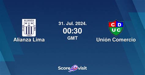 Alianza Lima Vs Unión Comercio Live Stream And Lineups Scorevisit