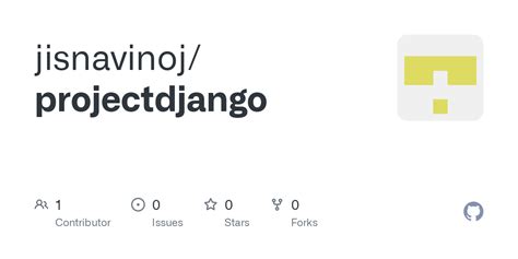 Github Jisnavinojprojectdjango