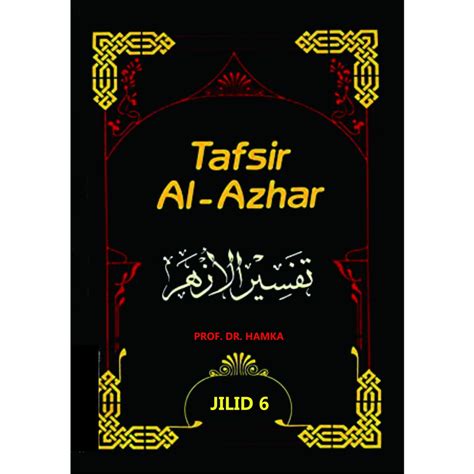 Jual BUKU TAFSIR AL AZHAR JILID 6 PROF DR HAMKA ORIGINAL Shopee