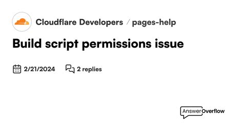 Build Script Permissions Issue Cloudflare Developers