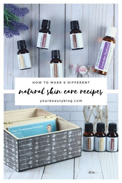 Diy Natural Skin Care Recipes With Essential Oils