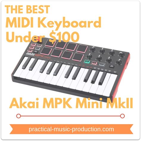 Best MIDI Keyboard Under Practical Music Production